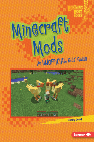 Detalle de contenido | Minecraft Mods: An Unofficial Kids' Guide
